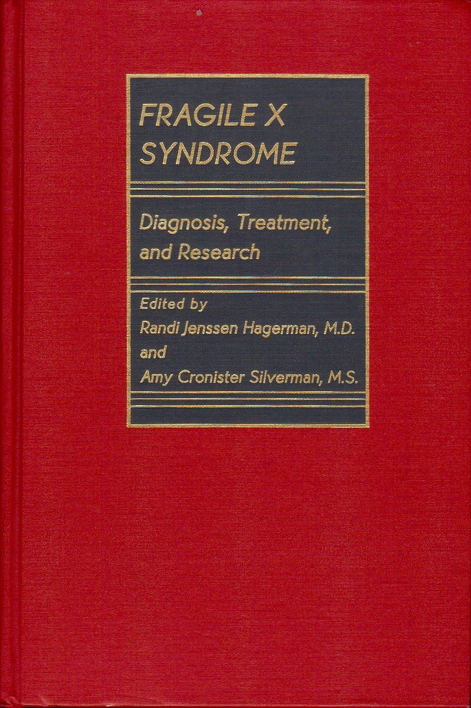 Fragile X syndrome : diagnosis, treatment, and research – Associazione Italiana sindrome ‘X ...